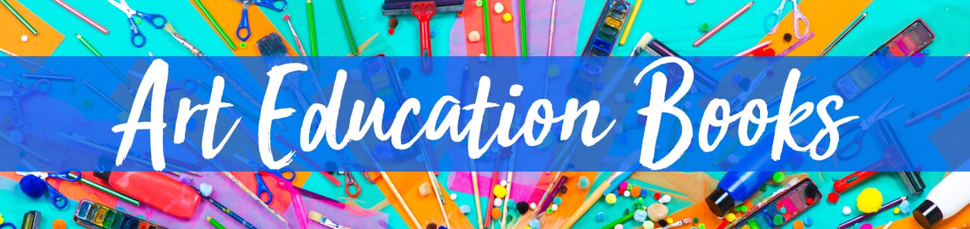 Art Education Books - Books to Inspire Art Teachers - The Arty Teacher